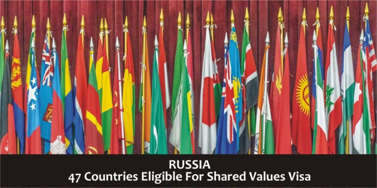 Russia's New Shared Values Visa Countries List - Are You Eligible for ...