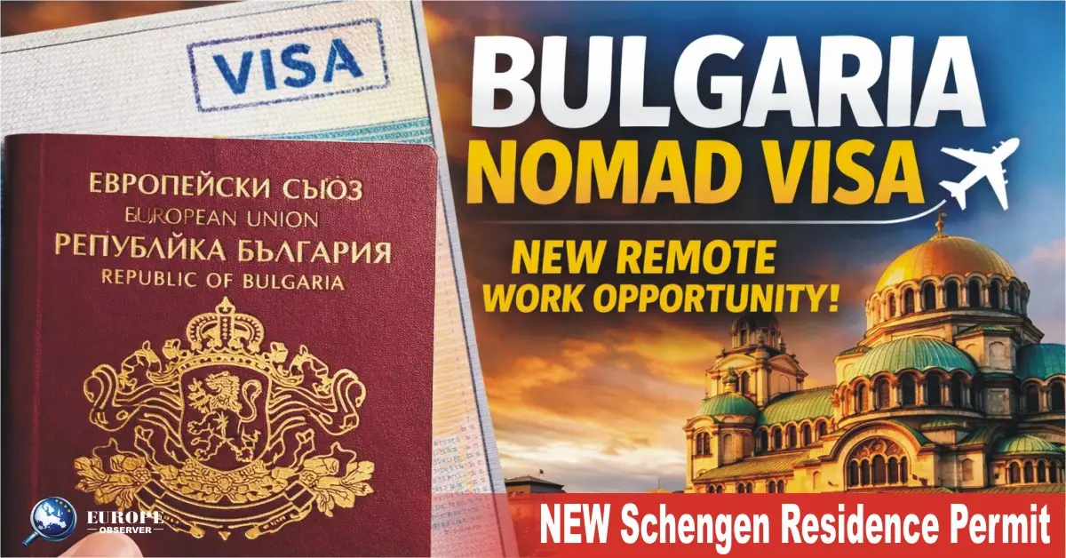 Latest From EU: Bulgaria Nomad Visa - New Schengen Visa for 3 Types of ...